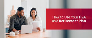 How to Use an HSA for Retirement | Accuplan
